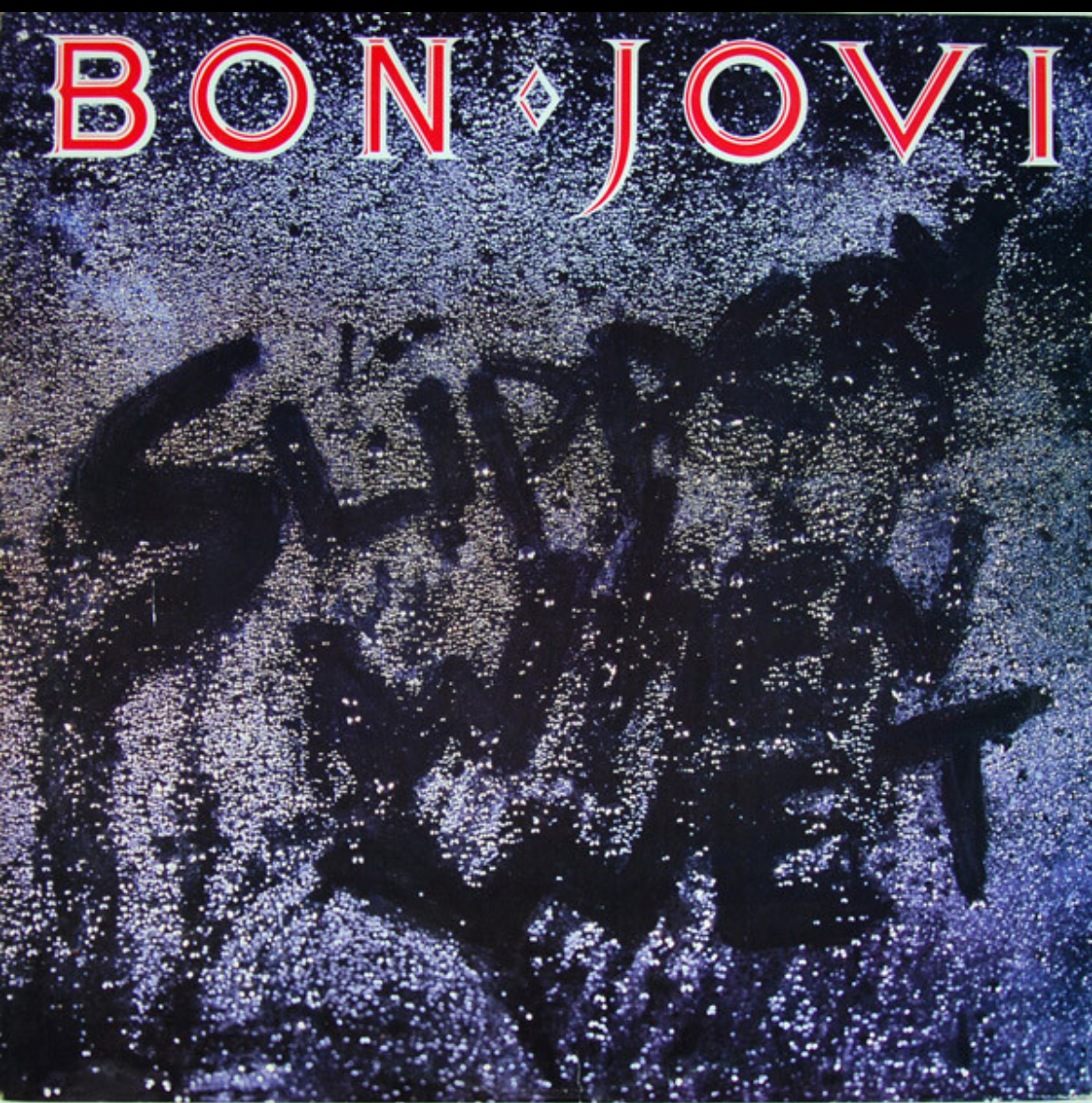 Collecting Bon Jovi’s Slippery When Wet Album Covers: The Complete ...